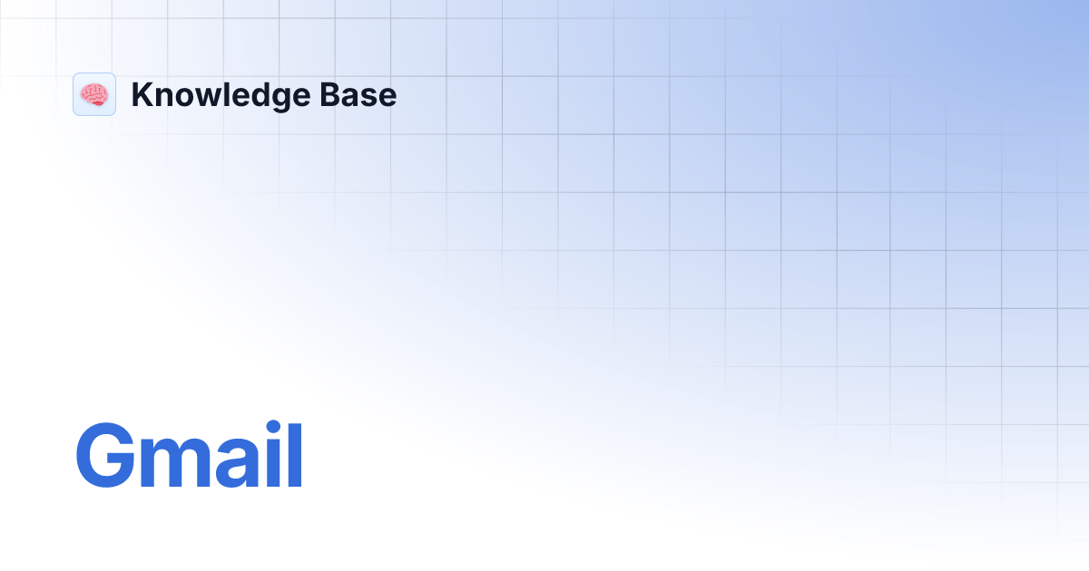 Gmail | Knowledge Base