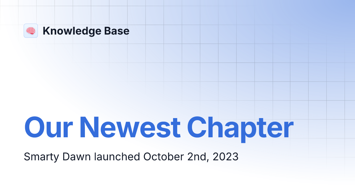 Our Newest Chapter | Knowledge Base