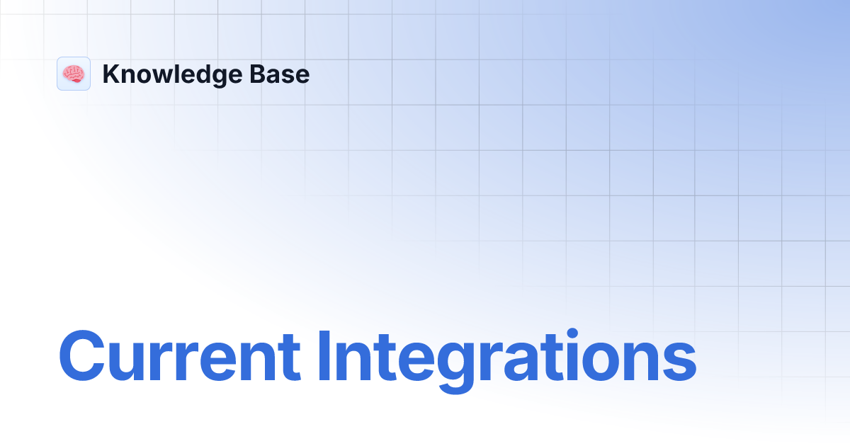 Current Integrations | Knowledge Base